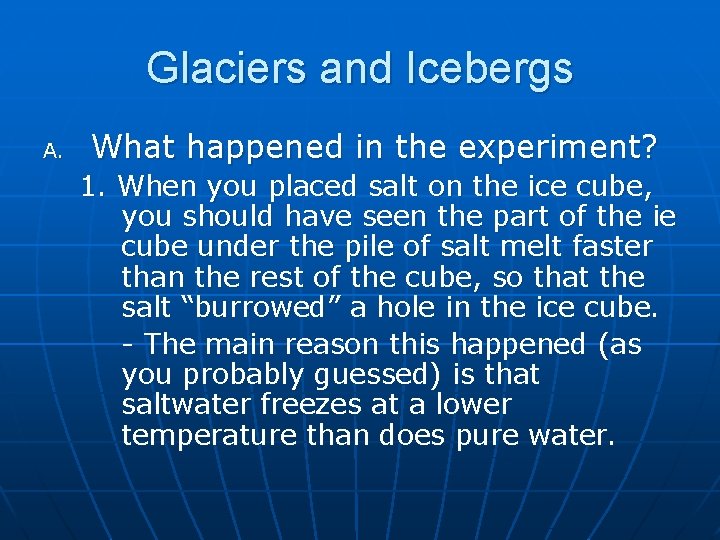 Unit 5 Lesson 4 Glaciers and Icebergs BELLRINGER
