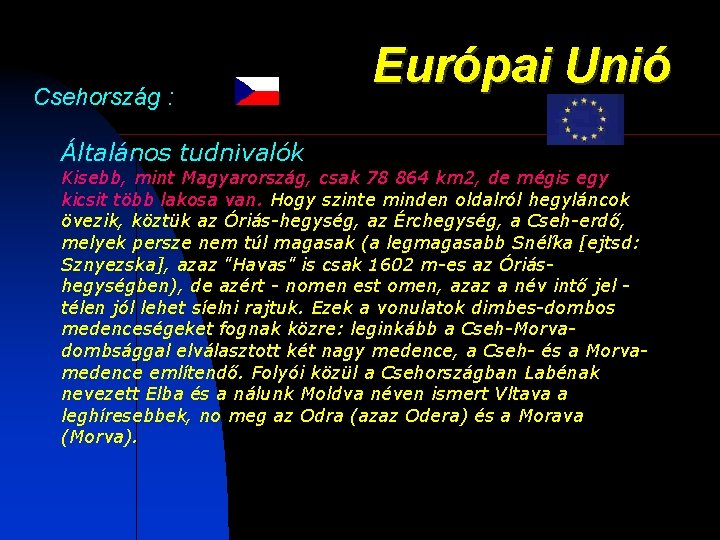 Eurpai Uni Csatlakoz orszgok 2004 ben Fels tagozat