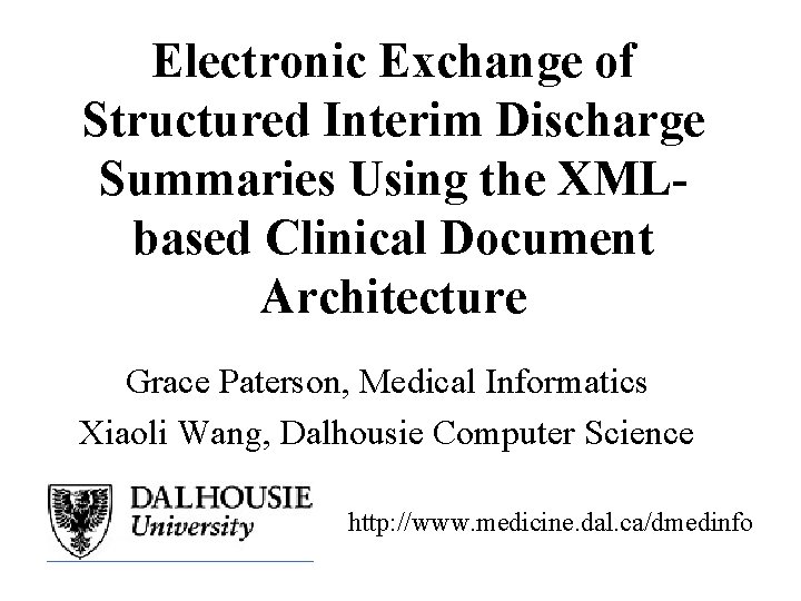 Electronic Exchange of Structured Interim Discharge Summaries Using