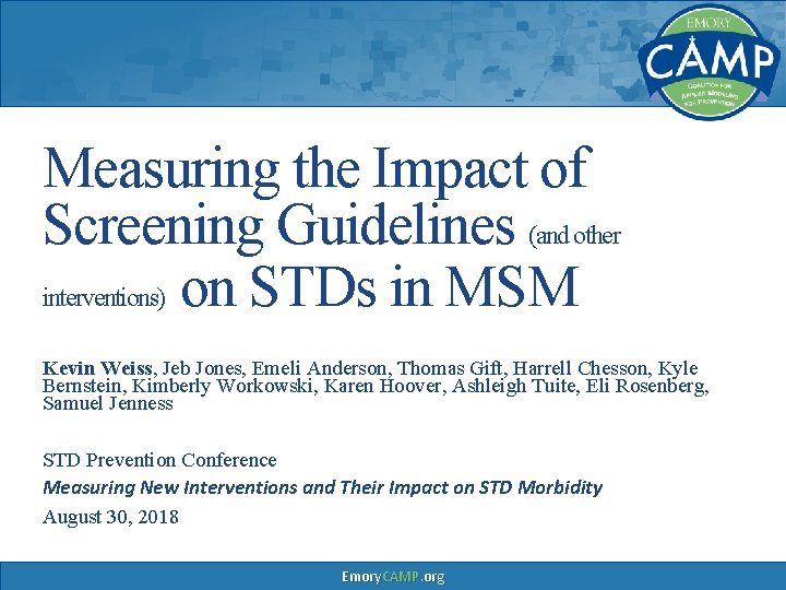 Measuring the Impact of Screening Guidelines and other