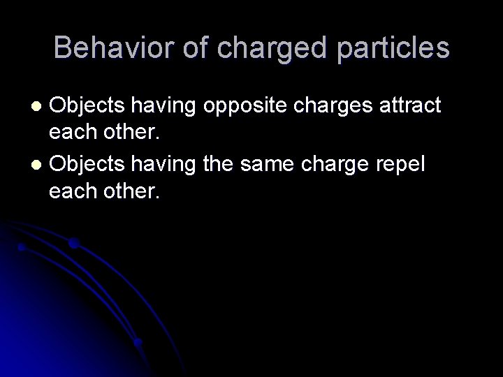 Static Electricity While waiting for the bell to