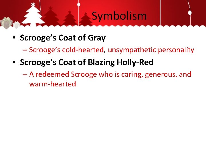 Charles Dickens A Christmas Carol Symbolism Scrooge Beliefs