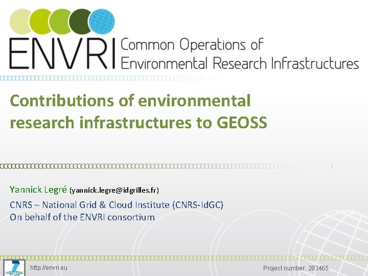 Contributions of environmental research infrastructures to GEOSS Yannick