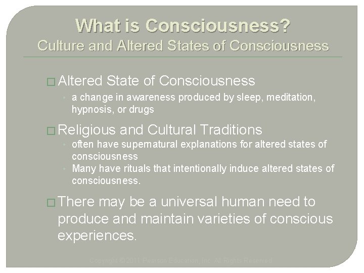 CHAPTER 4 CONSCIOUSNESS Brain regions activated more strongly