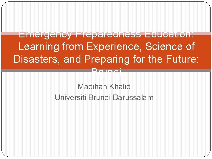 Emergency Preparedness Education Learning from Experience Science of