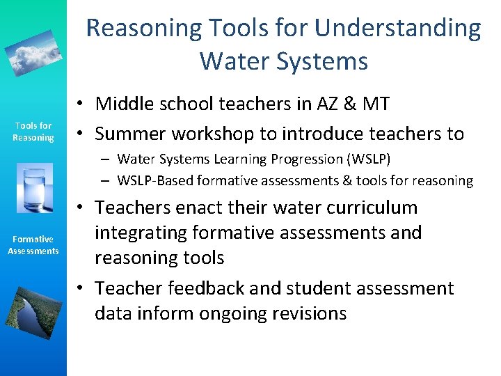 Tools for Reasoning Using a Water Systems Learning