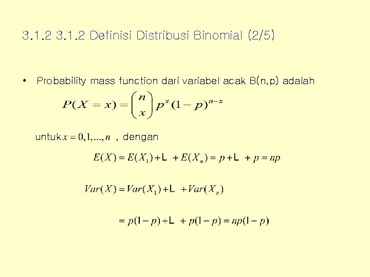 Chapter 3 Discrete Probability Distributions 3 1 Distribusi