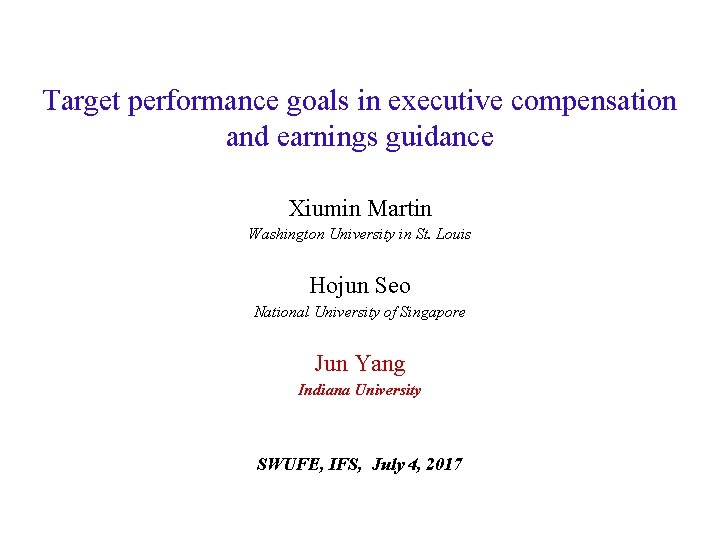 Target performance goals in executive compensation and earnings