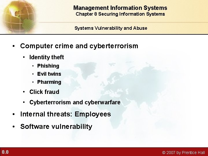 Chapter 8 Securing Information Systems 8 1 2007