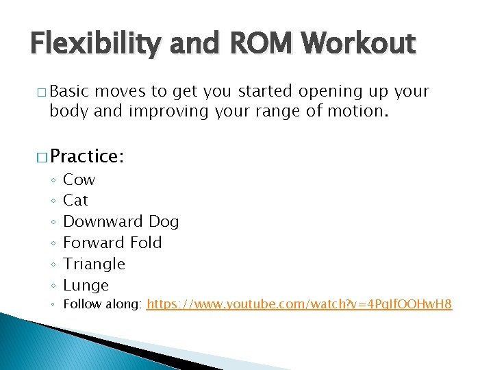 Yoga Flexibility and Range of Motion What is