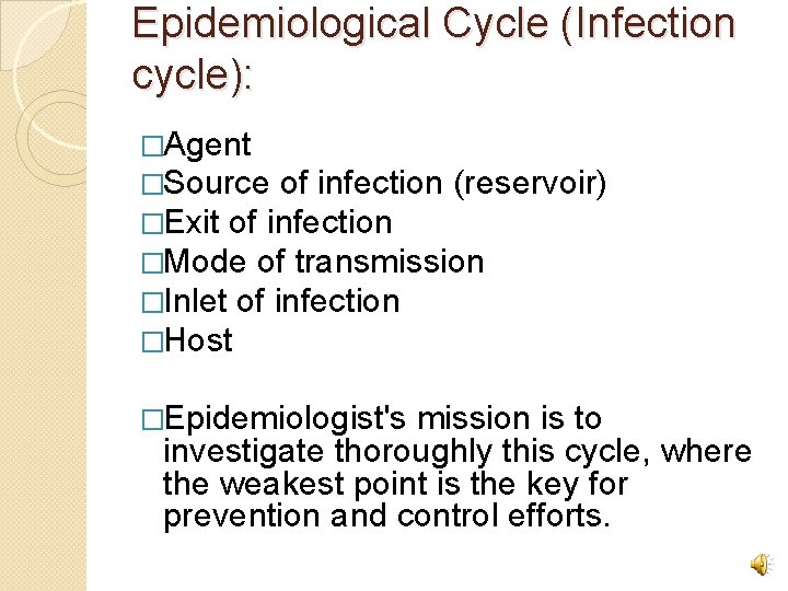 General concepts in epidemiology of communicable diseases Dr