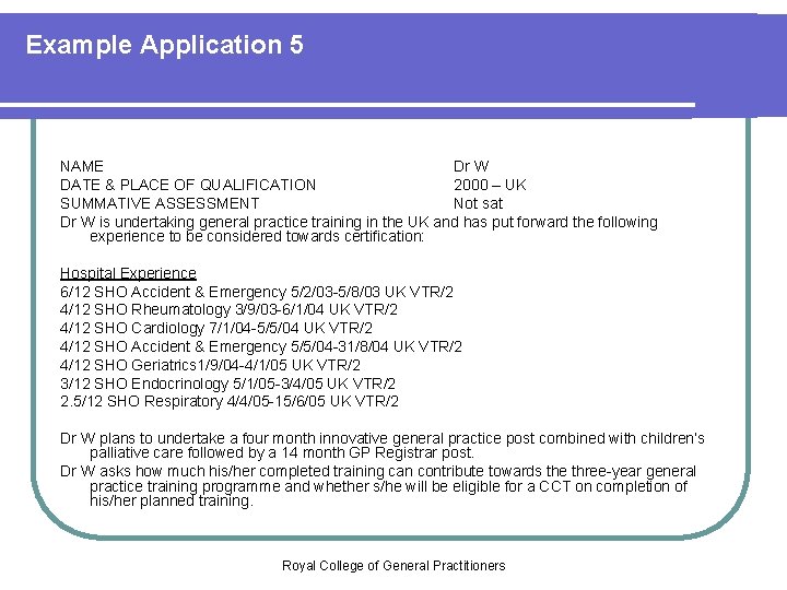 Certification of GP vocational training Dr Jill Edwards