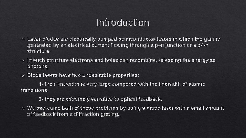 Diode Laser Spectroscopy By O J Alnimasi Supervised