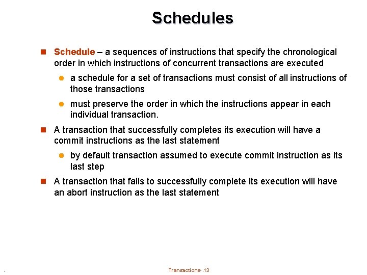 Chapter 15 Transactions Chapter 15 Transactions n Transaction