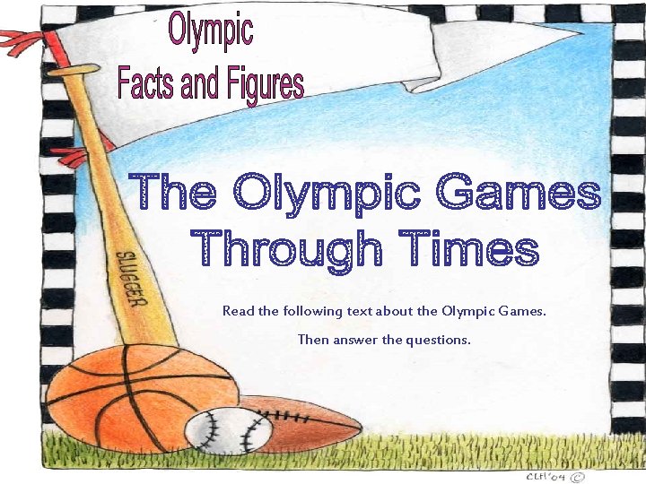 Read the following text about the Olympic Games