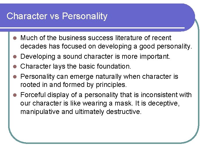 The Eight habits of highly effective people Chapter
