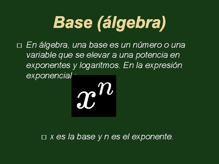 CONCEPTOS DE VARIABLE BASE EXPONENTE COEFICIENTE TERMINOS Variables
