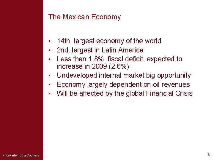 Mexico Current Business Environment and Opportunities US Mexico