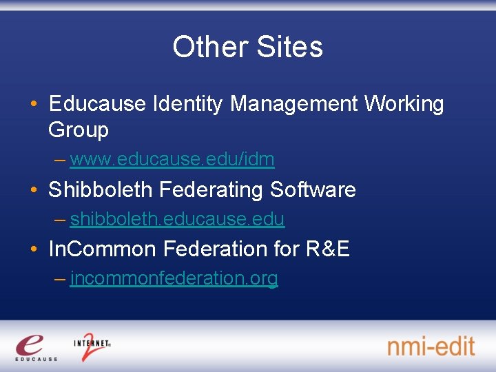 Resources to CAMP Charting Your Authentication Roadmap Copyright