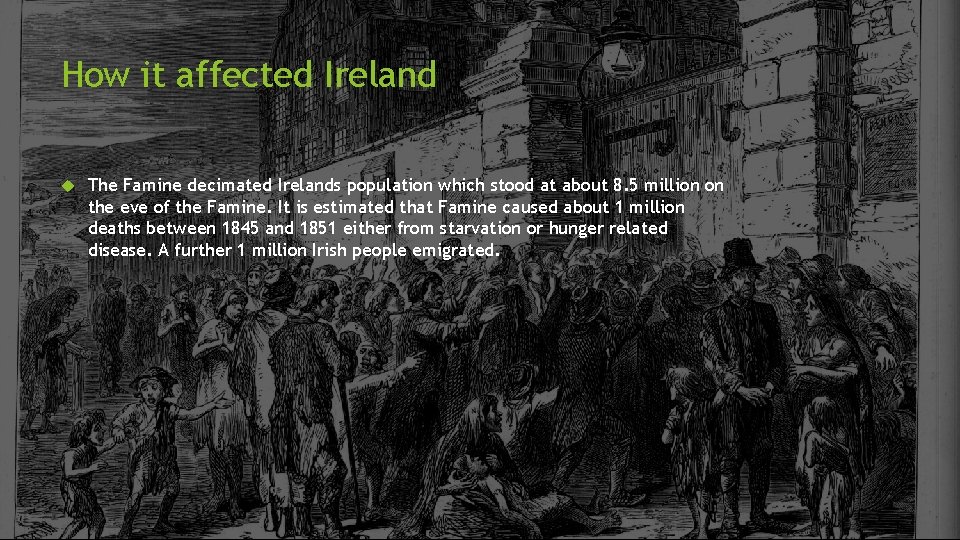 The story of the years of great hunger