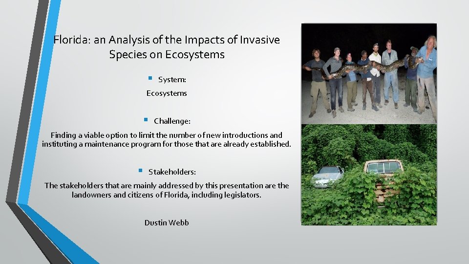 Florida an Analysis of the Impacts of Invasive