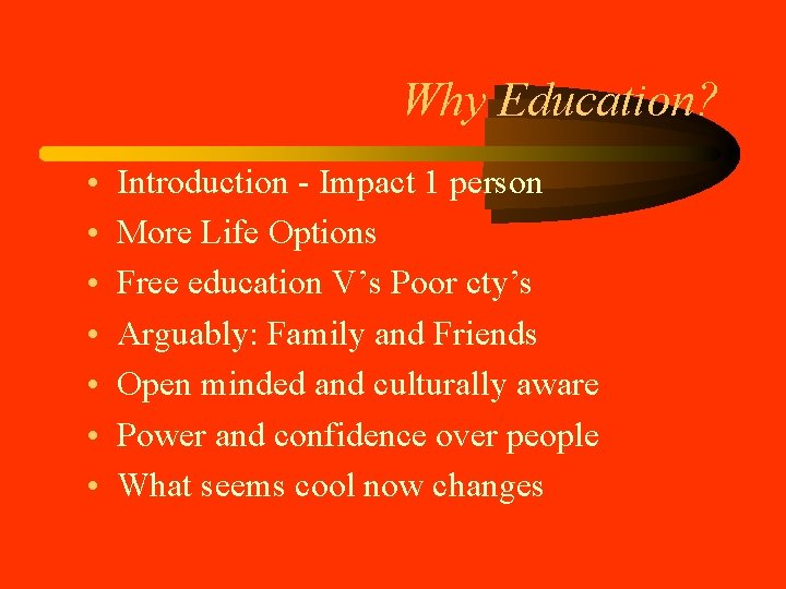 Why Education Introduction Impact 1 person More Life