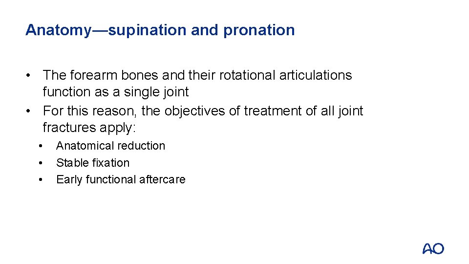 Forearm shaft fractures Volker Braunstein Learning outcomes At