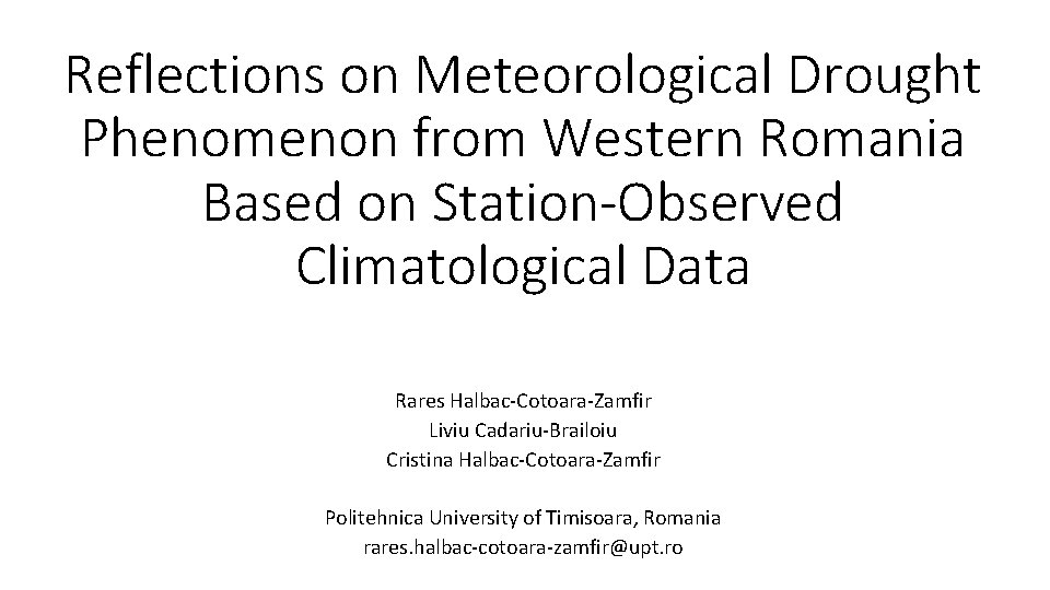 Reflections on Meteorological Drought Phenomenon from Western Romania