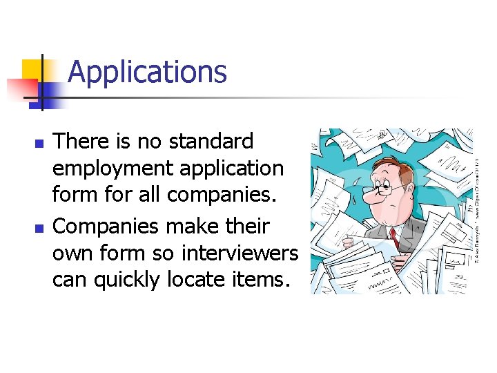 Applications How to fill out a job application