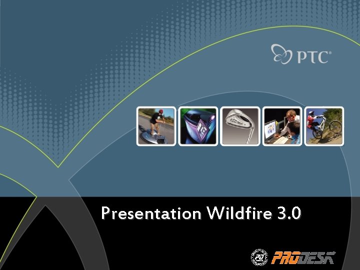 Presentation Wildfire 3 0 AGENDA 1 Corporate Overview