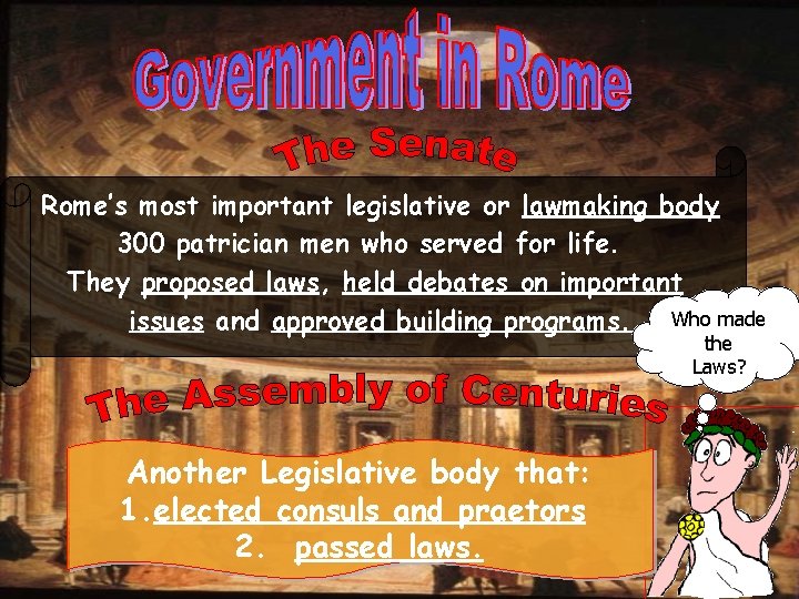 Hello History Students Romes Republic was shaped by