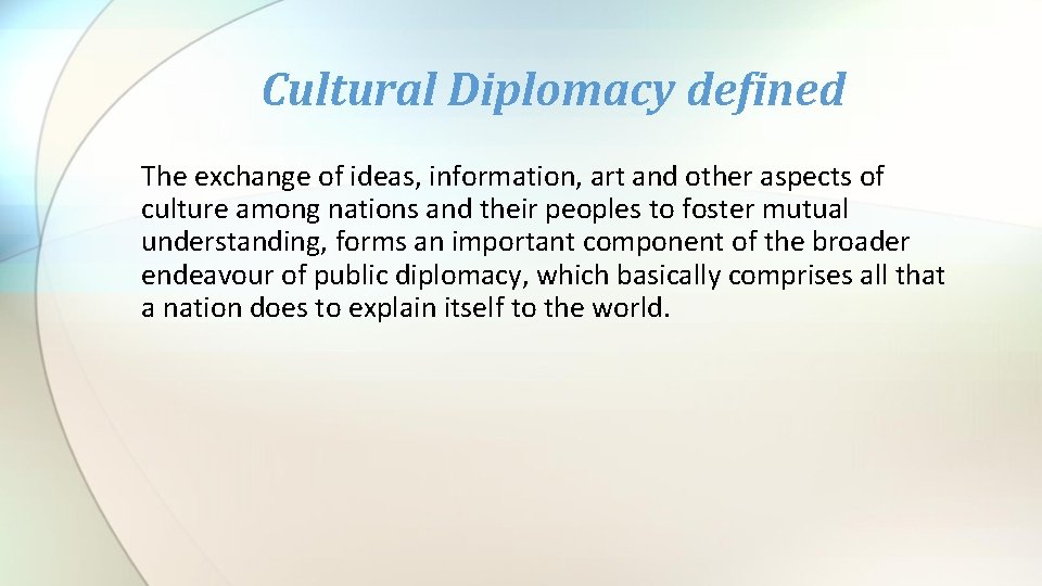 Culture Communicates US Diplomacy That Works By Ms