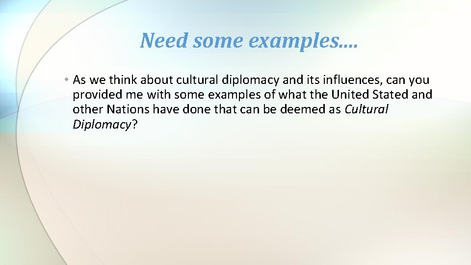 Culture Communicates US Diplomacy That Works By Ms