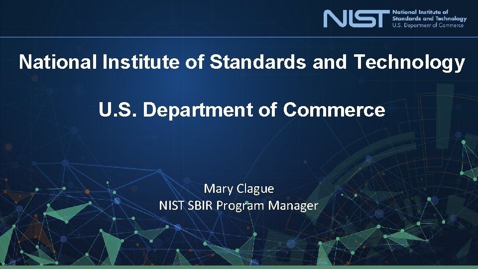 National Institute of Standards and Technology U S