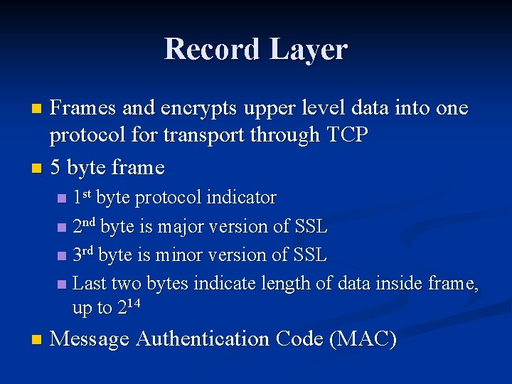 Secure Sockets Layer SSL Protocol by Steven Giovenco