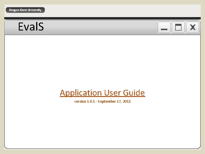 Eval S Application User Guide version 1 0