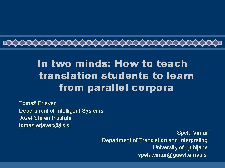In two minds How to teach translation students