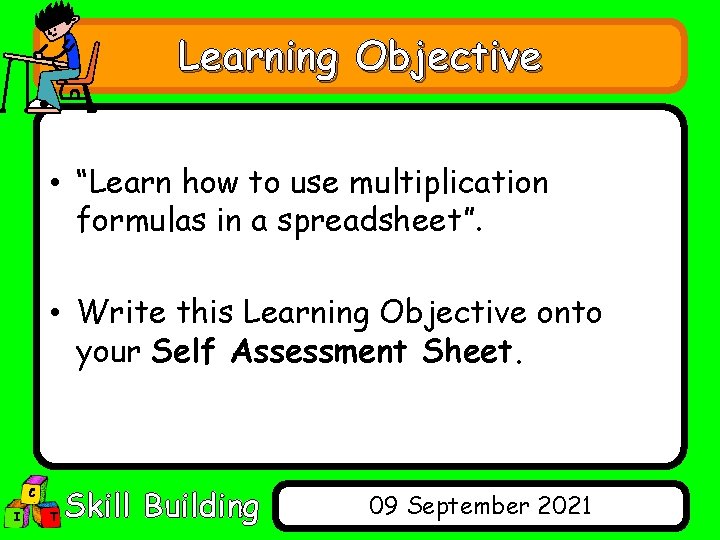 C I T Skill Building Creating a Multiplication