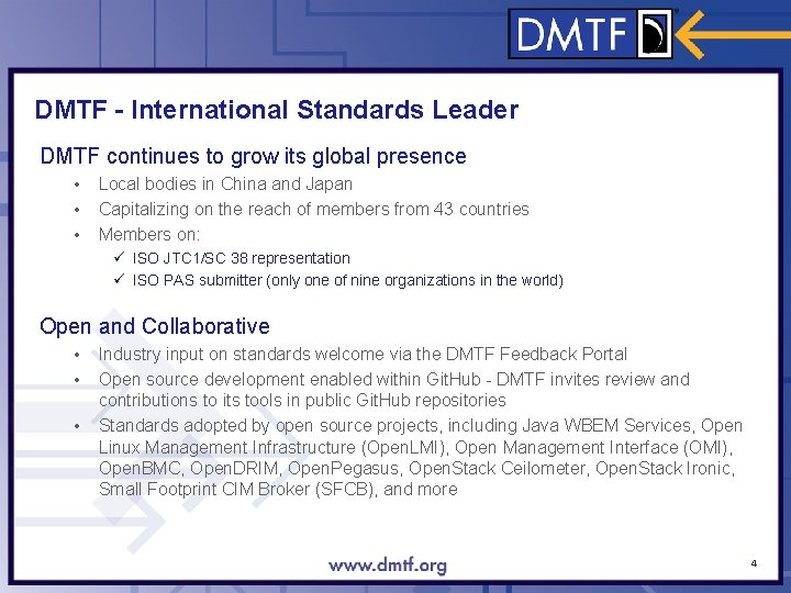 DMTF Overview Executive Summary WHO Led by innovative