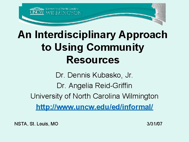 An Interdisciplinary Approach to Using Community Resources Dr
