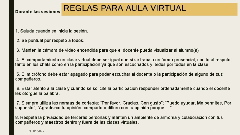 REGLAS PARA USO DE AULA VIRTUAL Docente Mara