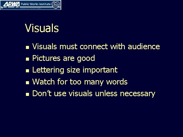 PRESENTATION SKILLS LEARNING OBJECTIVES n n n Know