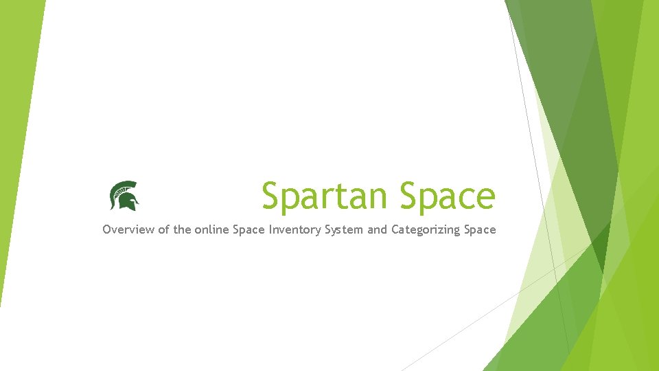 Spartan Space Overview of the online Space Inventory