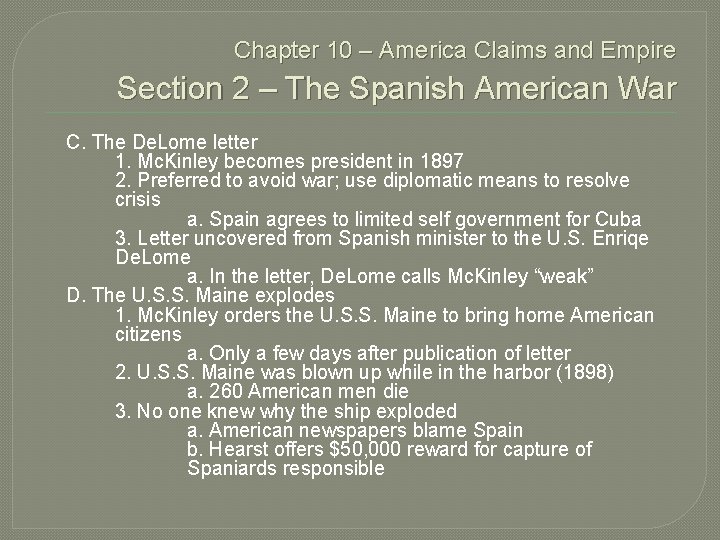 Chapter 10 America Claims and Empire Section 2