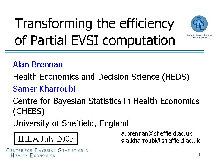Transforming the efficiency of Partial EVSI computation Alan