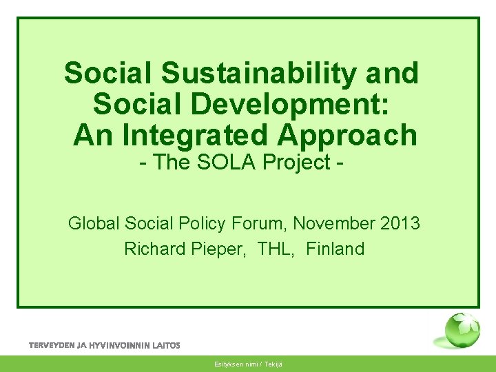 Social Sustainability and Social Development An Integrated Approach