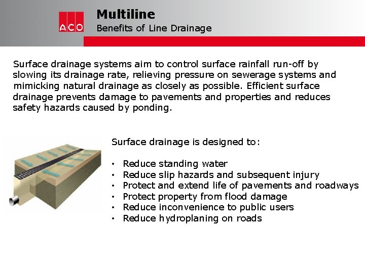 Multiline Polymer Concrete Drain Systems Benefits of Line