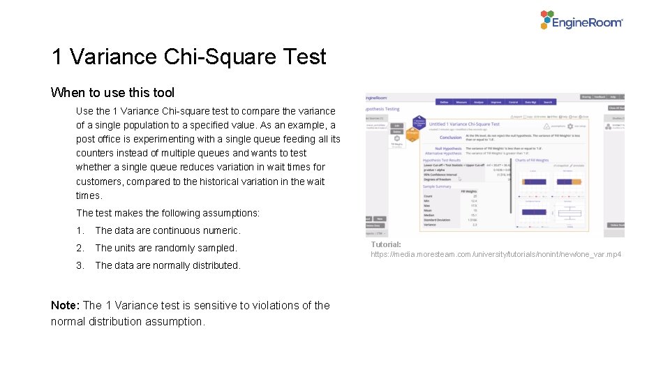 1 Variance ChiSquare Test When to use this