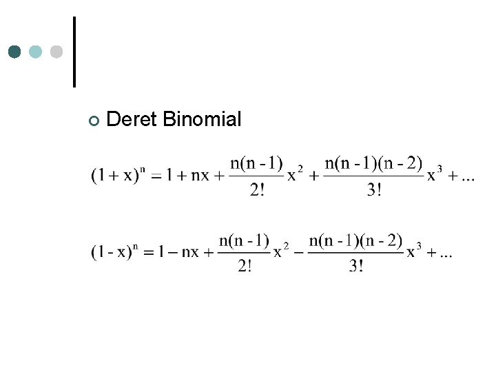 DERET Matematika 2 Barisan himpunan besaran u 1