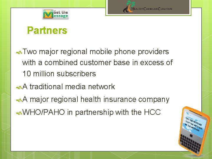 Mobile phones in advocacy and education Dr Lynda